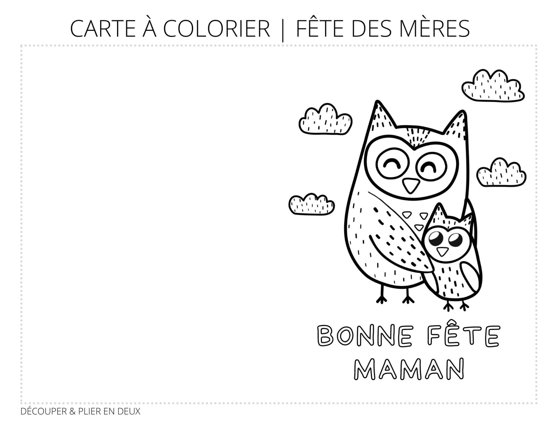 Cartes à colorier | Fête des mères – Moi mes folies